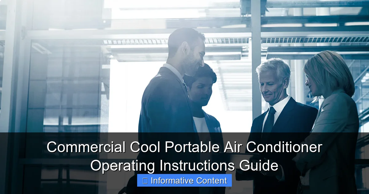 Commercial Cool Portable Air Conditioner Operating Instructions Guide ...