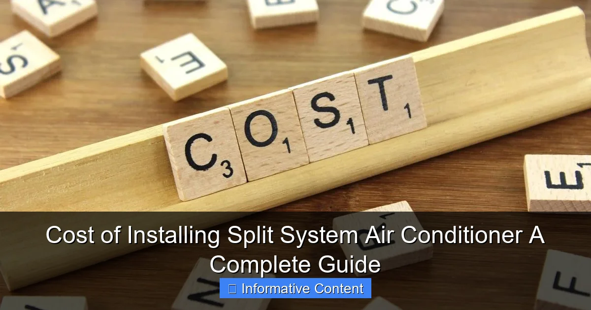 Cost of Installing Split System Air Conditioner A Complete Guide - Air ...