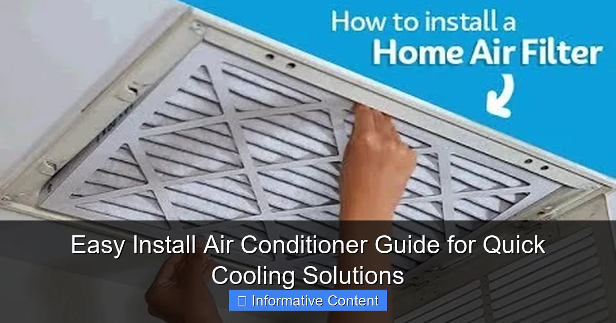 Easy Install Air Conditioner Guide for Quick Cooling Solutions - Air ...