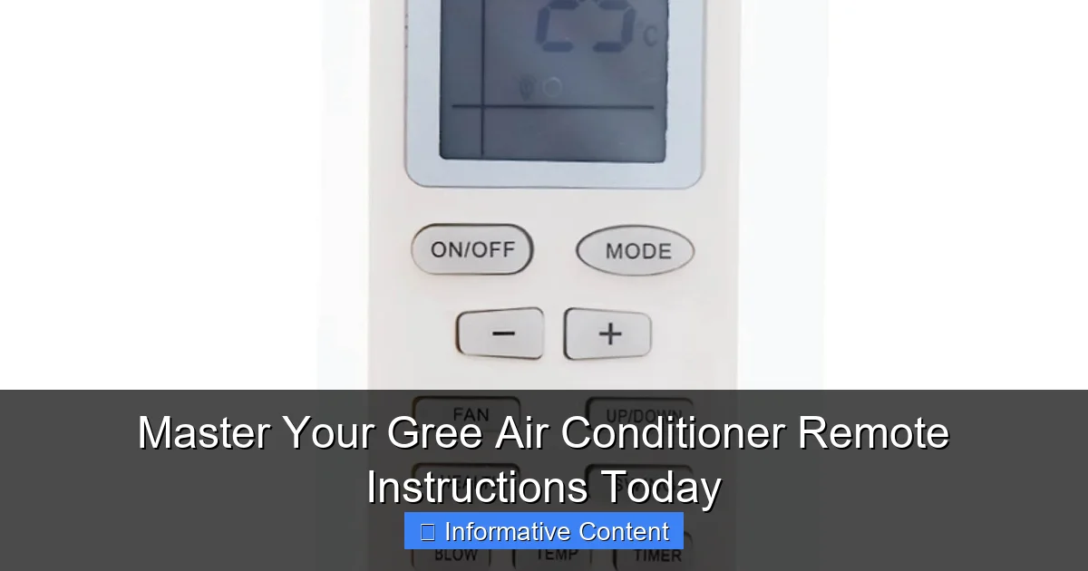 Master Your Gree Air Conditioner Remote Instructions Today - Air ...