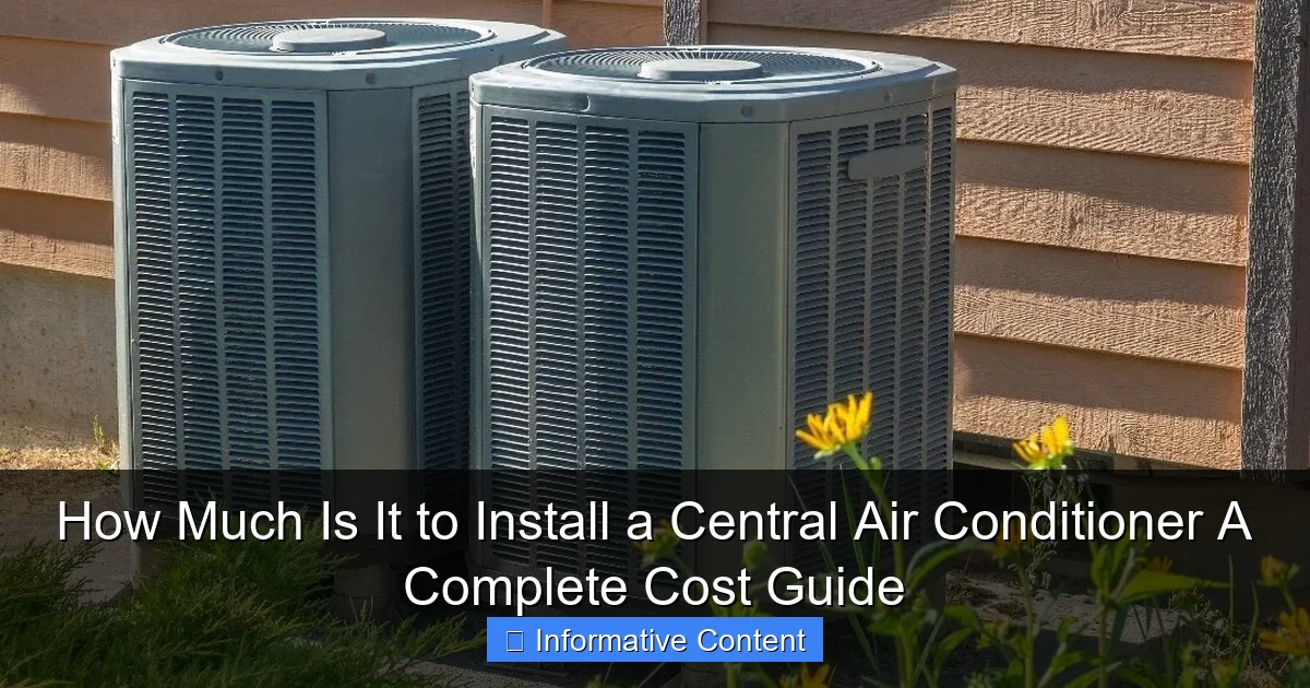 How Much Is It to Install a Central Air Conditioner A Complete Cost ...
