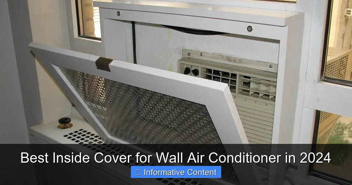 Best Inside Cover for Wall Air Conditioner in 2024 - Air Conditioner