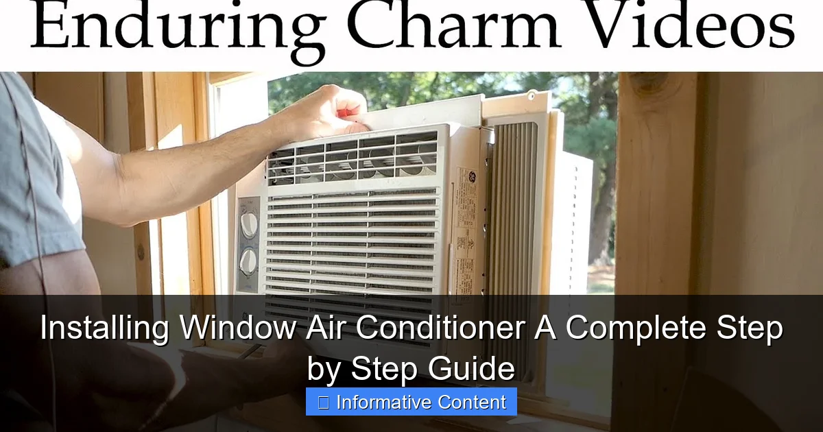 Installing Window Air Conditioner A Complete Step by Step Guide - Air ...