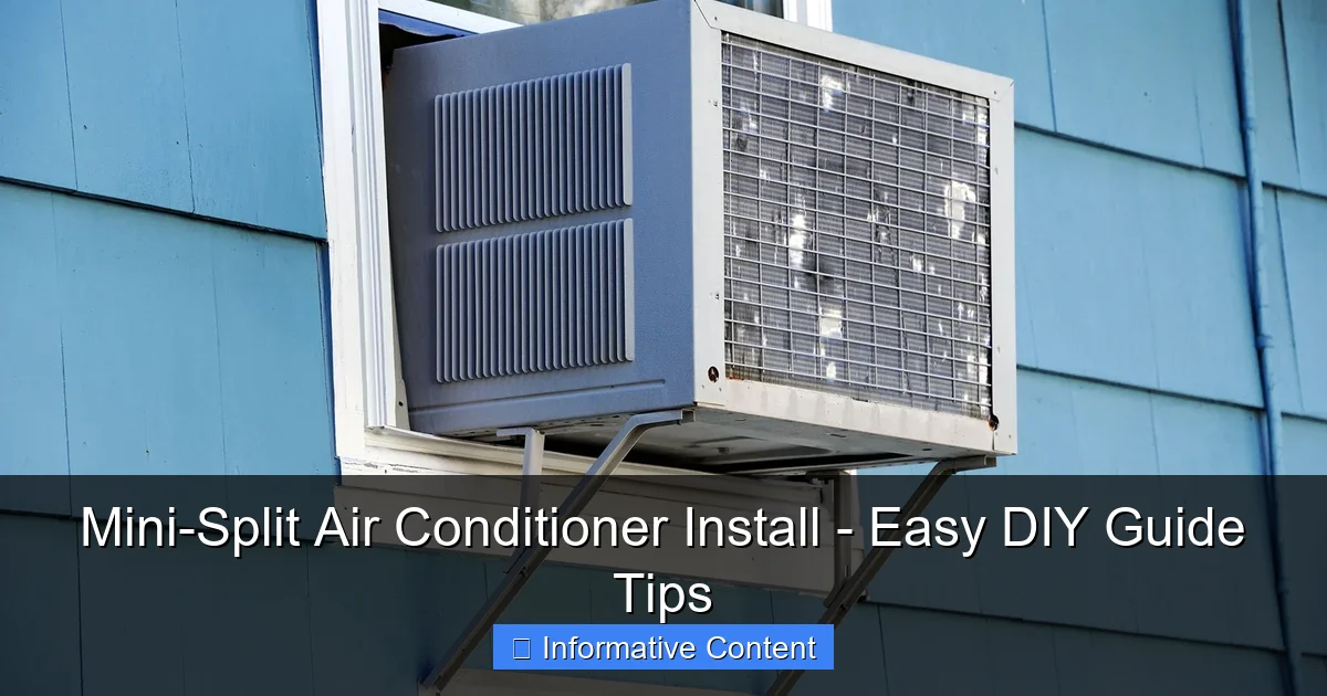 Mini-Split Air Conditioner Install - Easy DIY Guide Tips - Air Conditioner