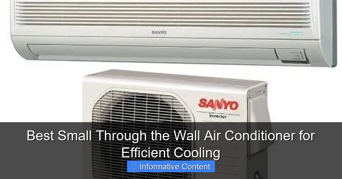 Best Small Through the Wall Air Conditioner for Efficient Cooling - Air ...