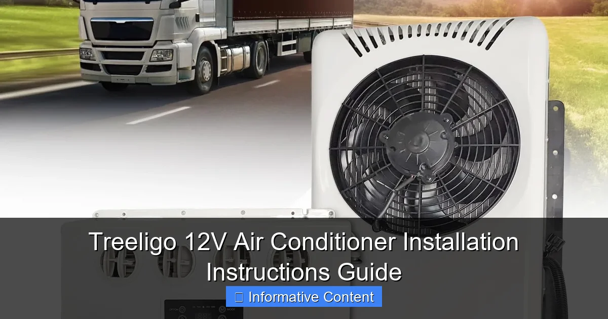 Treeligo 12V Air Conditioner Installation Instructions Guide - Air ...